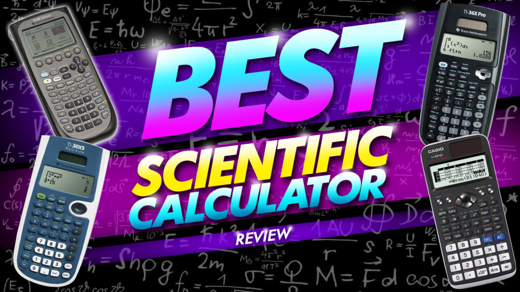 Best Scientific Calculator: 10 Reviews [January 2026]